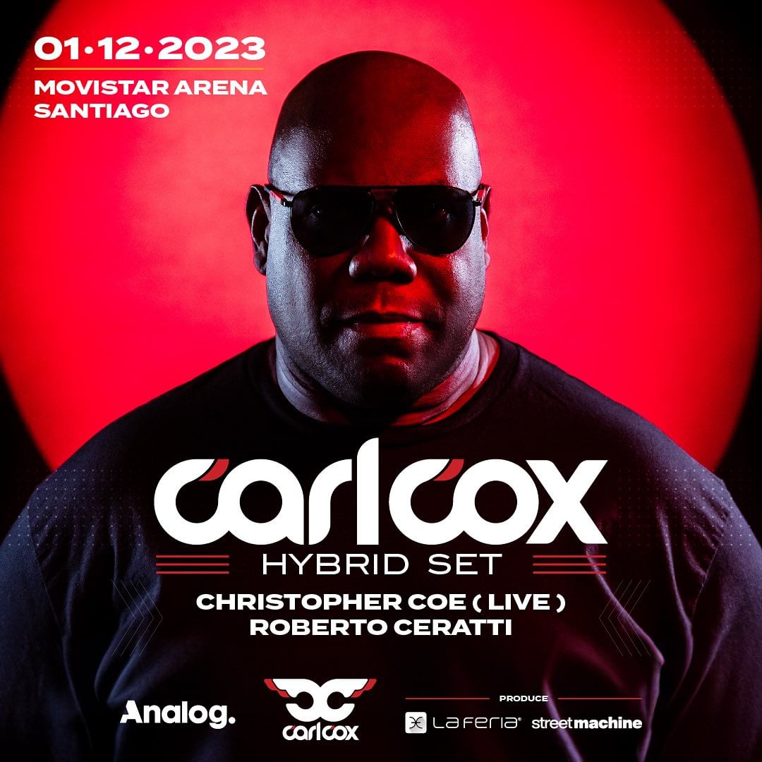 Carl Cox: 15.000 Personas darán vida al Club más grande de Chile ...